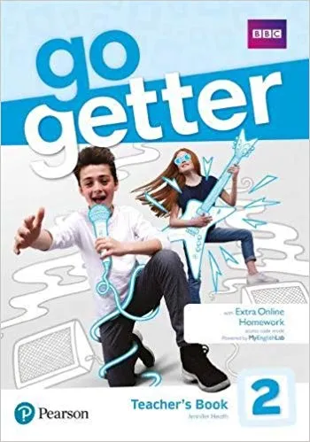 Учебник go getter level 2 teacher's book with myenglishlab & online extra home workpack - книга ...